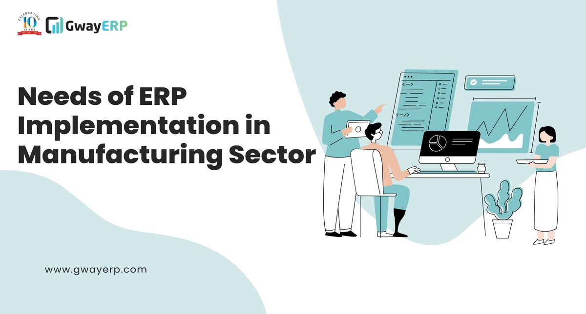 ERP Implementation in Manufacturing Sectors: A Detailed Guide
